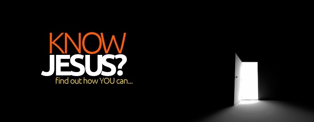 To Know Jesus - International Protestant Assembly